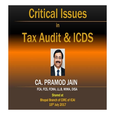 Critical issues in tax audit & ICDS | PPT