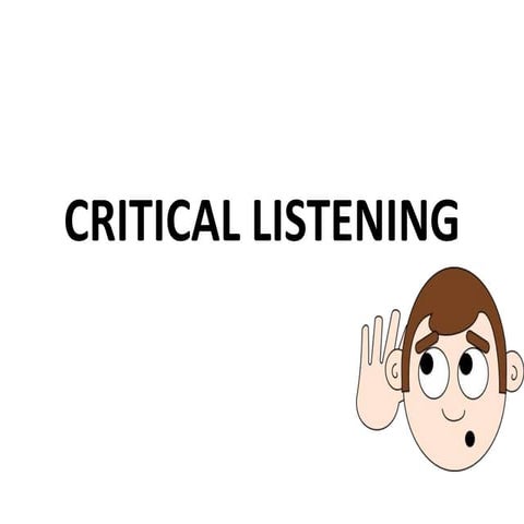 Critical Listening/Thinking Exercise.pptx | PPT