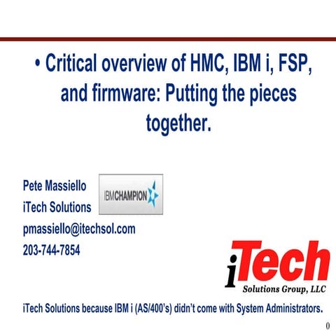 Critical overview of HMC IBM i FSP and firmware | PDF