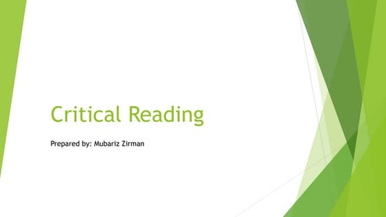 Critical reading | PPTX | Education