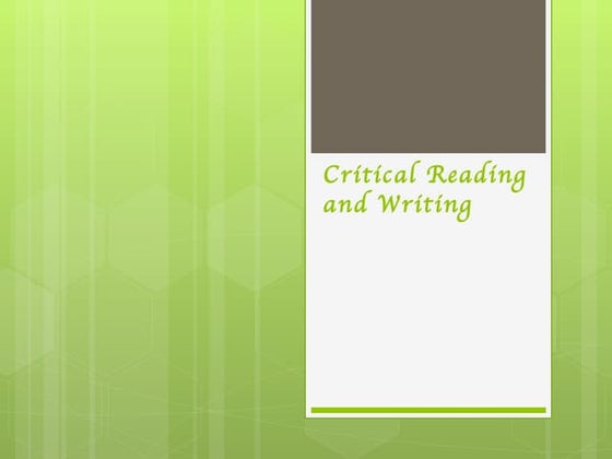 Critical Reading Looking for Ways of Thinking | PPTX