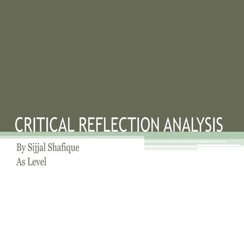 Critical reflection analysis | PPT