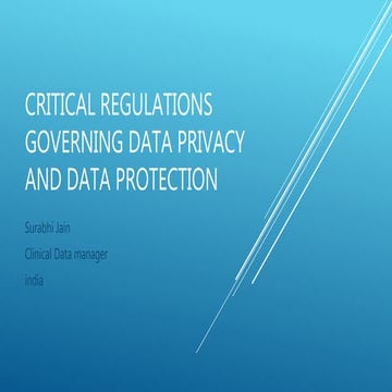Critical regulations governing data privacy and data protection 20 ...
