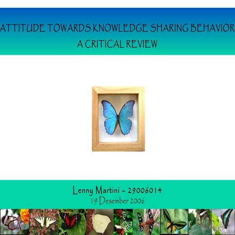 Critical review attitude towards knowledge sharing behavior | PPT ...