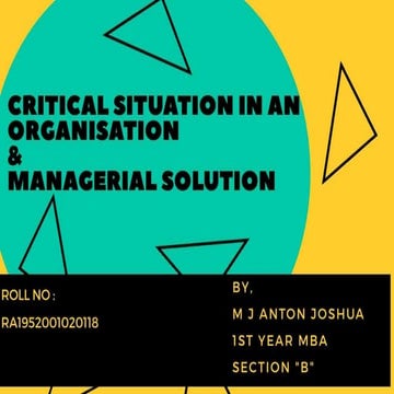 Critical situation in an organisation and its solutions | PPTX