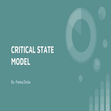 Critical State Model (Advance Soil Mechanics) | PPTX
