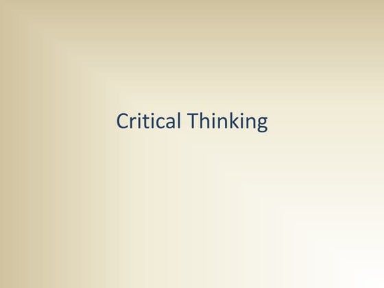 Critical Thinking in the Classroom | PPTX