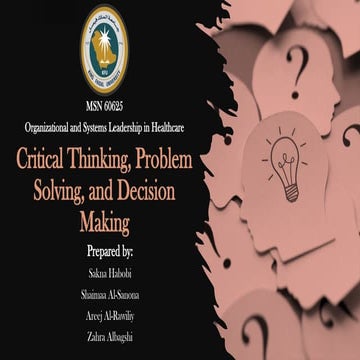 Critical Thinking, Problem Solving, and Decision Making | PPTX