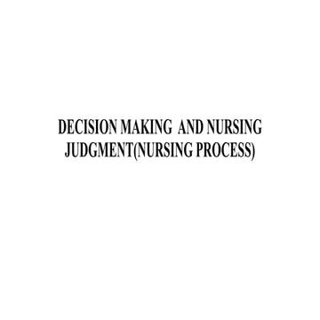 Critical Thinking and Nursing Judgment (nursing proce in critical ...