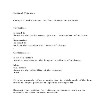 Critical Thinking Compare and Contrast the four evaluation met | DOCX