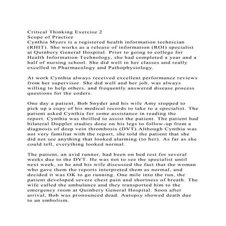 Critical Thinking Exercise 2Scope of PracticeCynthia Myers is .docx