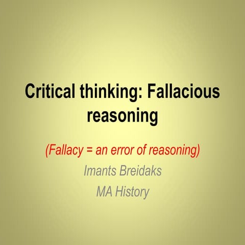 Critical thinking fallacious reasoning | PPT