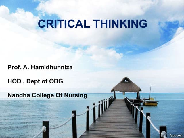 Critical thinking in nursing process | PPSX