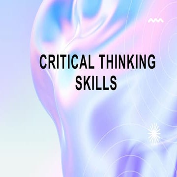 critical thinking in soft skill.pptx.... | PPT