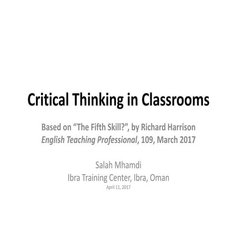 Critical Thinking in the Classroom | PPTX