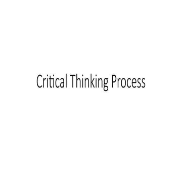 Critical Thinking Process explained.pptx