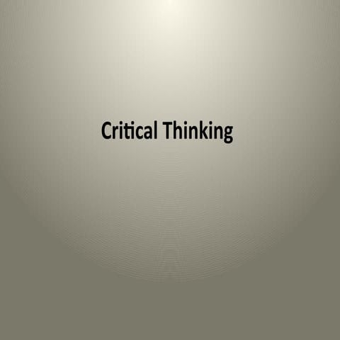Lesson 1- Judging the relevance and worth of ideas, soundness of author ...