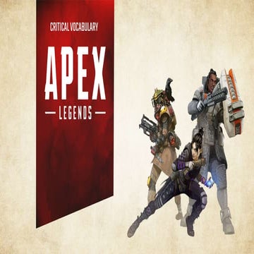 ANALYSIS CRITICAL VOCABULARY OF APEX LEGENDS.pptx