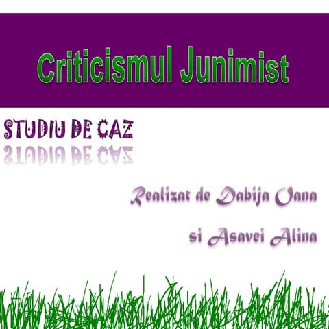 Criticismul Junimist | PPTX