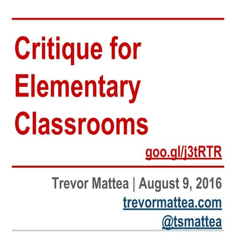 Critique for Elementary Classrooms | PDF