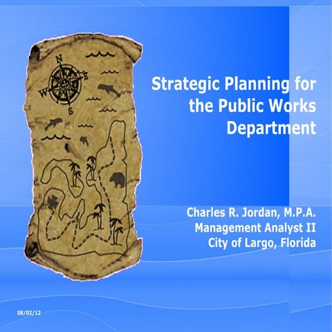 Strategic Planning for Public Works Departments | PPT