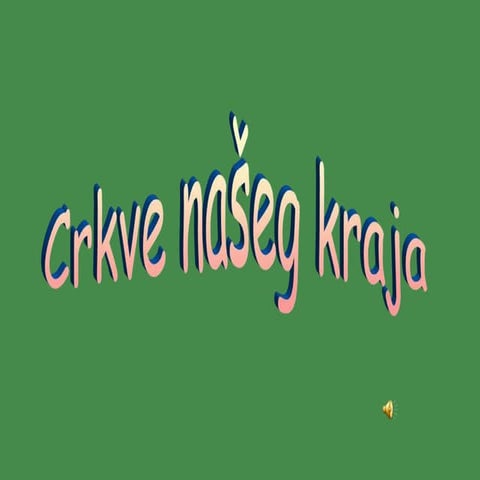 Crkve Nasega Kraja | PPTX
