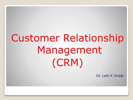 Customer Relationship Management | PPT