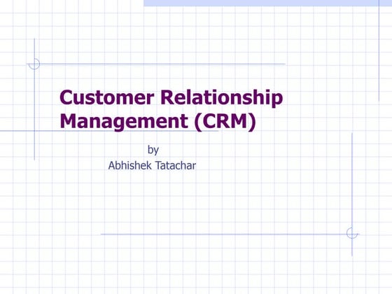 Customer relationship management | PPTX