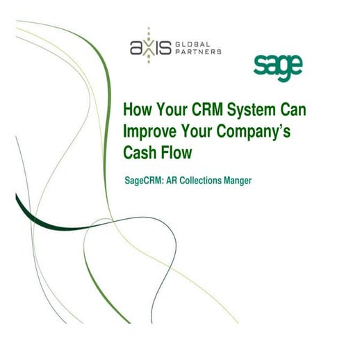 How Your CRM System Can Improve Your Company’s Cash Flow | PPT