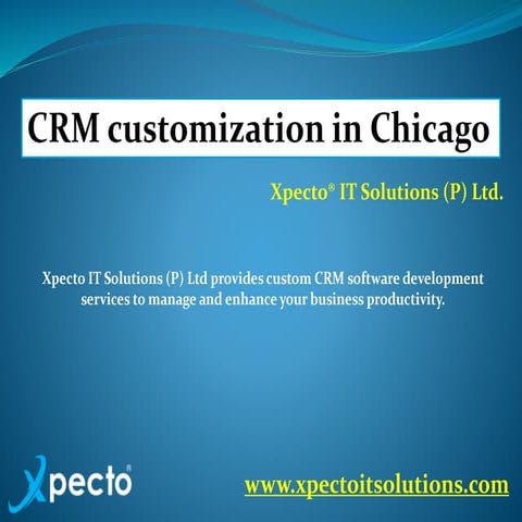Crm customization in chicago | PPT