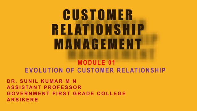 Customer Relationship Management Module 01 Ppt