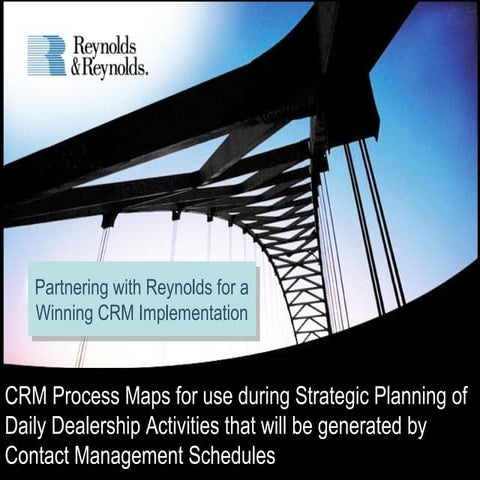 Crm process presentation for dealers v9 | PPT