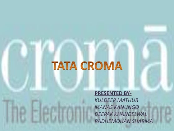Croma a Tata enterprise | PPTX | Consumer Electronics | Technology ...