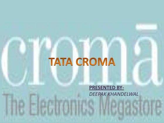 A Study on TATA CROMA | PPT