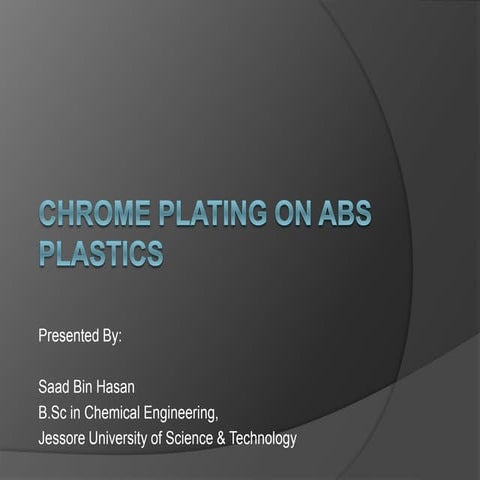 Crome plating on ABS plastics | PPTX
