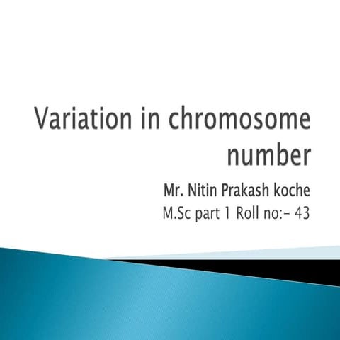 Cromosomal number variation | PPTX