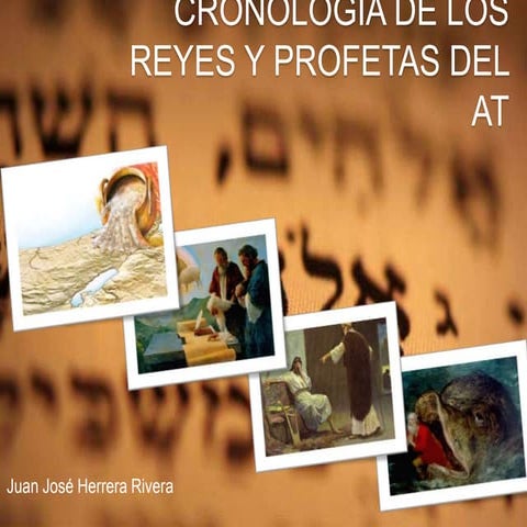 Profetas Y Reyes Del Antiguo Testamento Cronologia De Los Reyes Y