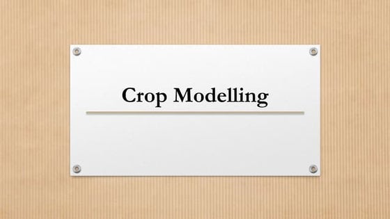 Crop Simulation Models And Their Applications In Crop Production Pptx