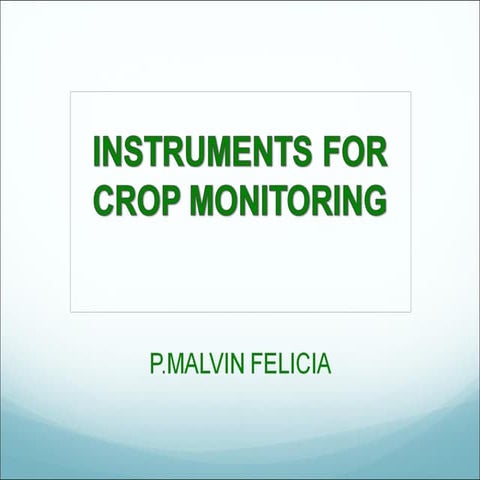 Instruments for crop monitoring | PPT | Gardening | Home & Garden