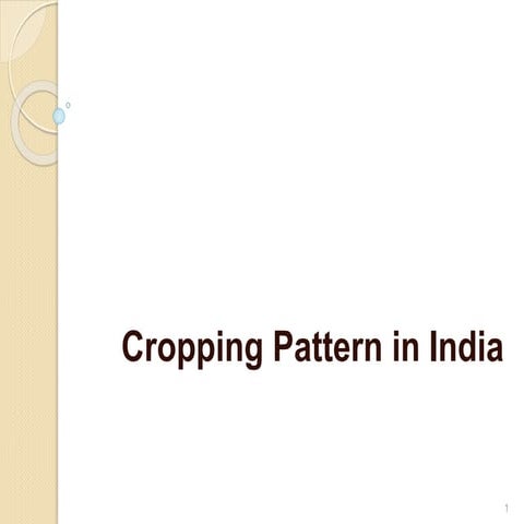 AGRICULTURAL SEASONS & CROPPING PATTERN.ppt
