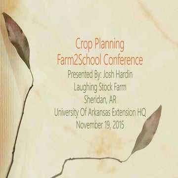 Crop planning: Farm2School Conference | PPTX