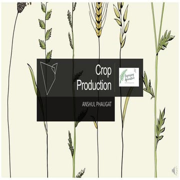 Crop production (the headings to be covered) | PPTX