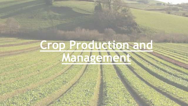 Basic practices of crop production | PDF | Agriculture | Industries