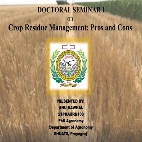 Crop Residue Management: Pros and Cons.. | PPTX
