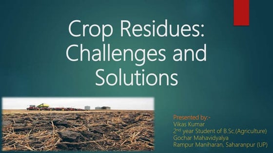 Crop Residue Management for Soil Health Enhancement | PPT