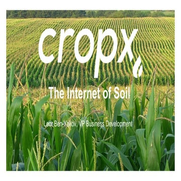 Crop x. The Internet of soil | PDF | Agriculture | Industries