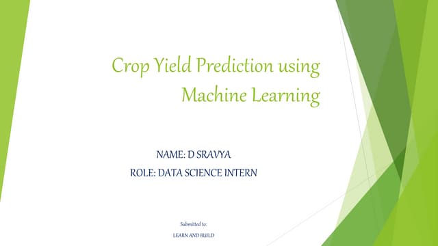 Crop Yield Prediction Using Machine Learning Pptx