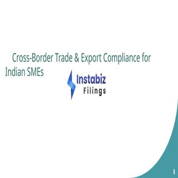 Cross-Border Trade & Export Compliance for Indian SMEs | PPTX