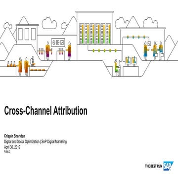 Cross-Channel Digital Attribution | PPT