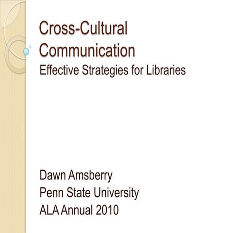 Cross Cultural Communications: Effective Strategies for Libraries | PPTX